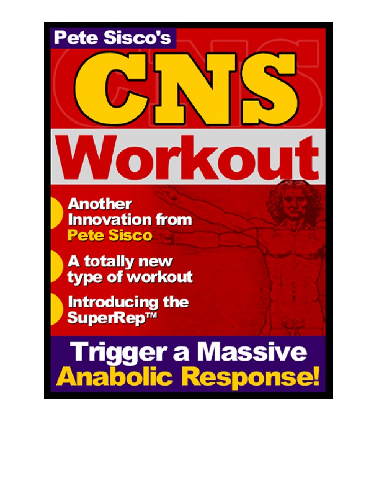 Bodybuilding - Pete Sisco - CNS Workout | PDF | Weight Training | Arm