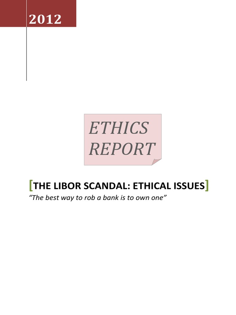 LIBOR Scandal Ethical Issues | PDF | Libor | Barclays