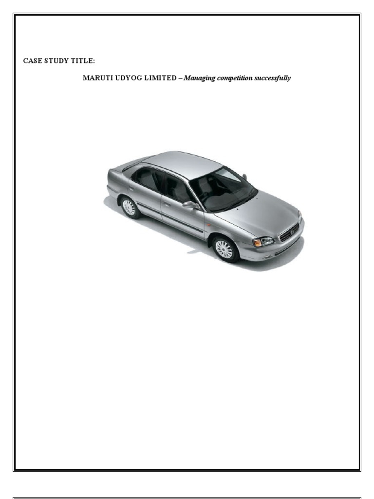 Maruti - Case Study | PDF | Car | Motor Vehicle