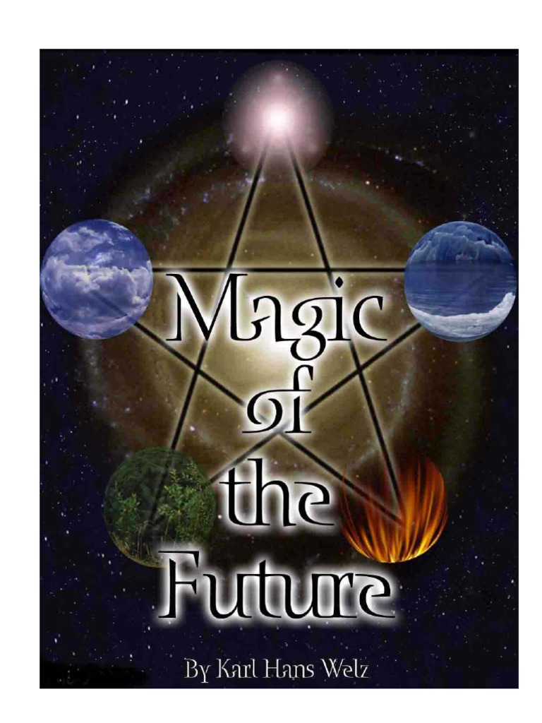 Magic Future | PDF | Magic (Paranormal) | Vitalism