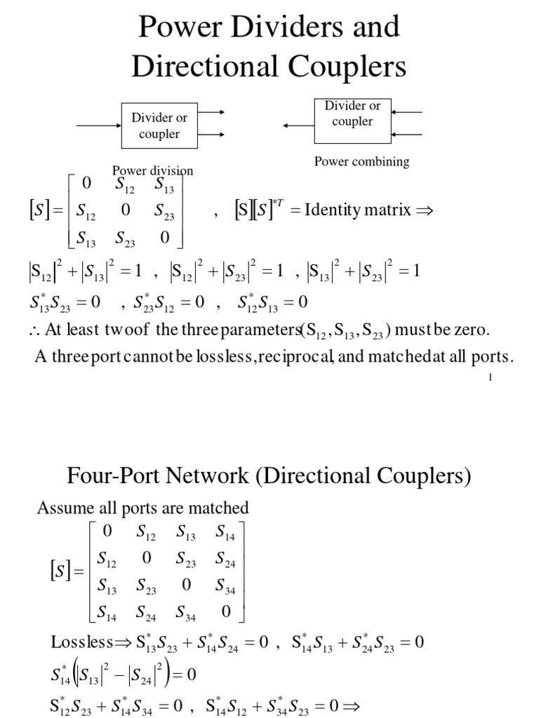 Power Dividers and Directional Couplers: Matrix Identity S, 0 0 0 | PDF ...