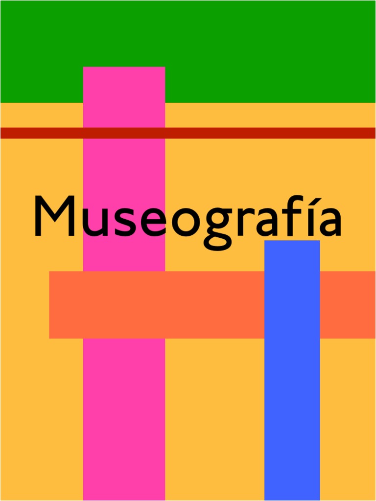 Elementos clave de la museografía: diseño, montaje y tipos de ...