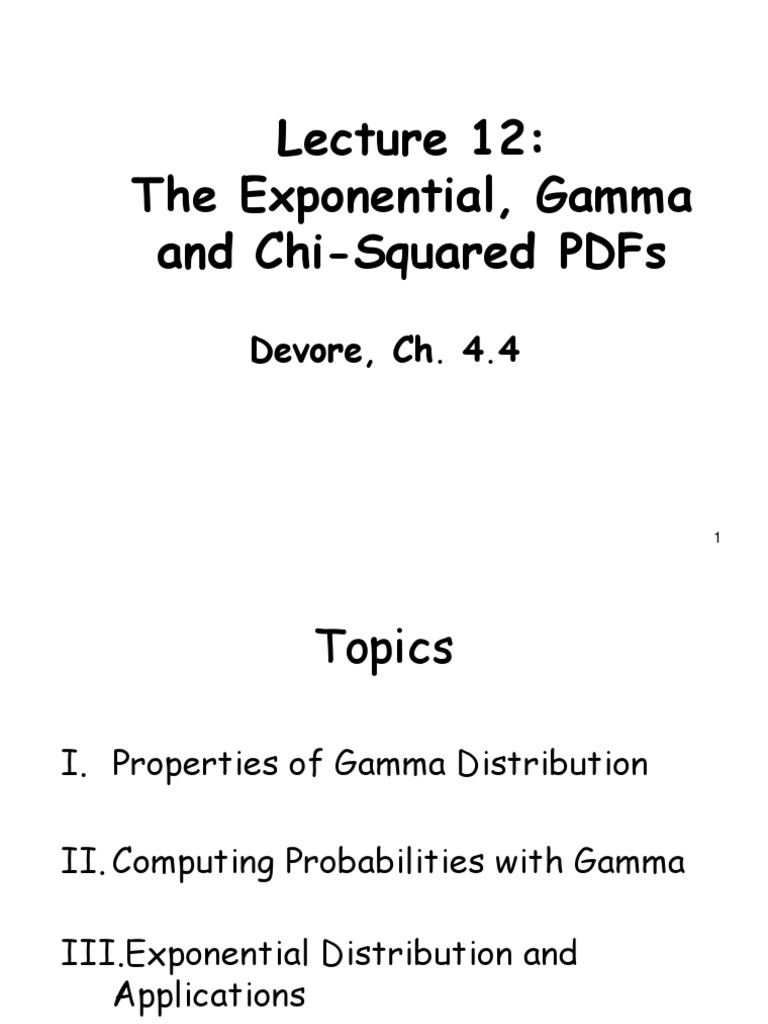 The Exponential, Gamma and Chi-Squared | PDF | Chi Squared Distribution ...