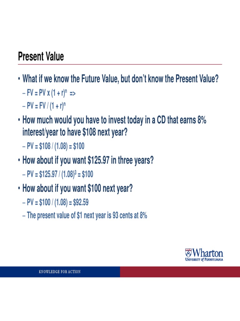 Present Value: - What If We Know The Future Value, But Don't Know The ...
