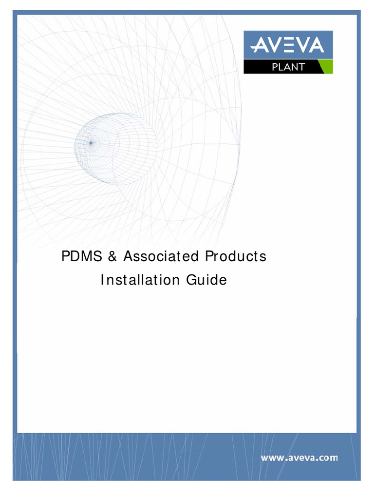 PDMS and Associated Products Installation Guide | PDF | Installation ...