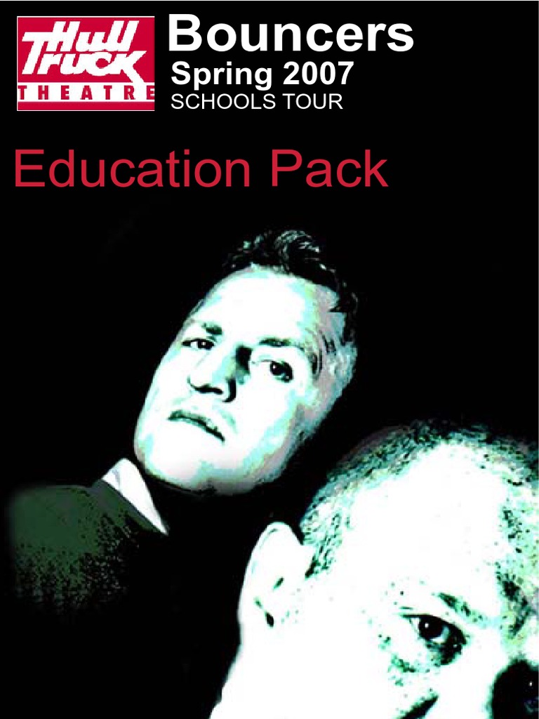 Bouncers: An Education Pack for John Godber's Landmark Play | PDF ...