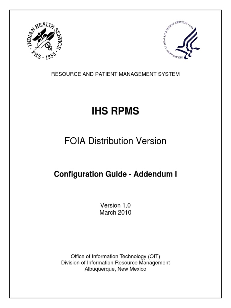 IHS RPMS FOIA Distribution Version Configuration Guide Addendum I | PDF ...
