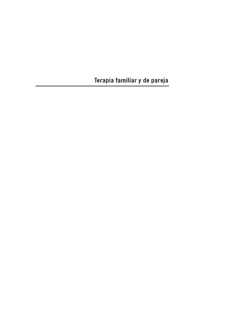 Terapia Familiar y de Pareja - Arturo Roizblatt | PDF | Realidad | Existencia