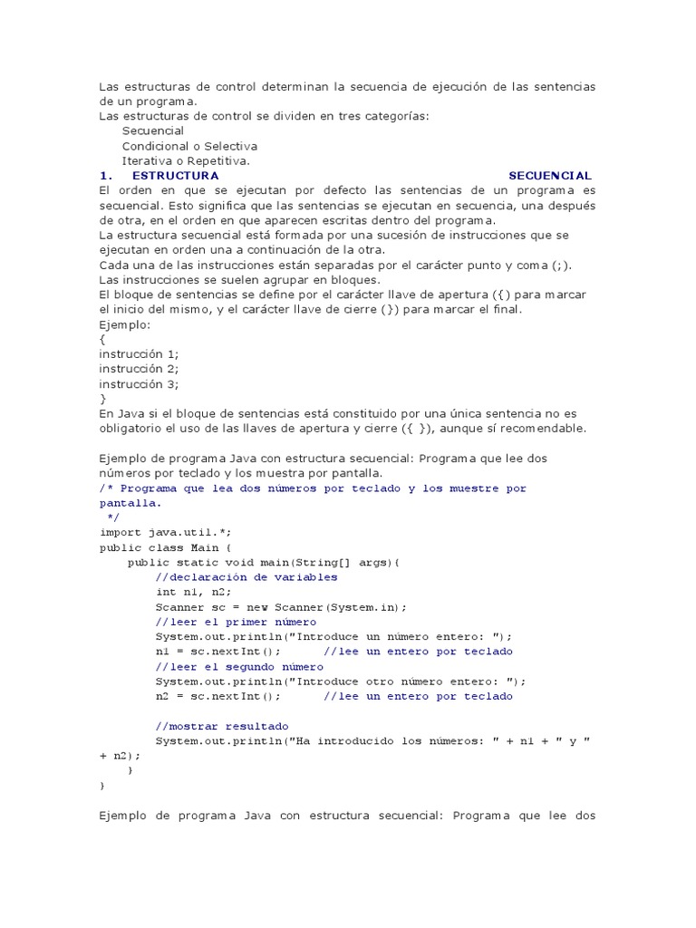 Las Estructuras de Control Determinan La Secuencia de Ejecución de Las Sentencias de Un Programa ...