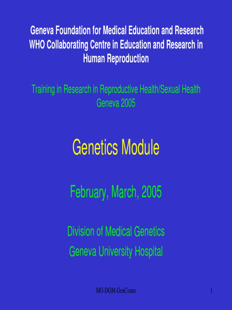 Genetics Module | PDF | Genetic Disorder | Genetics