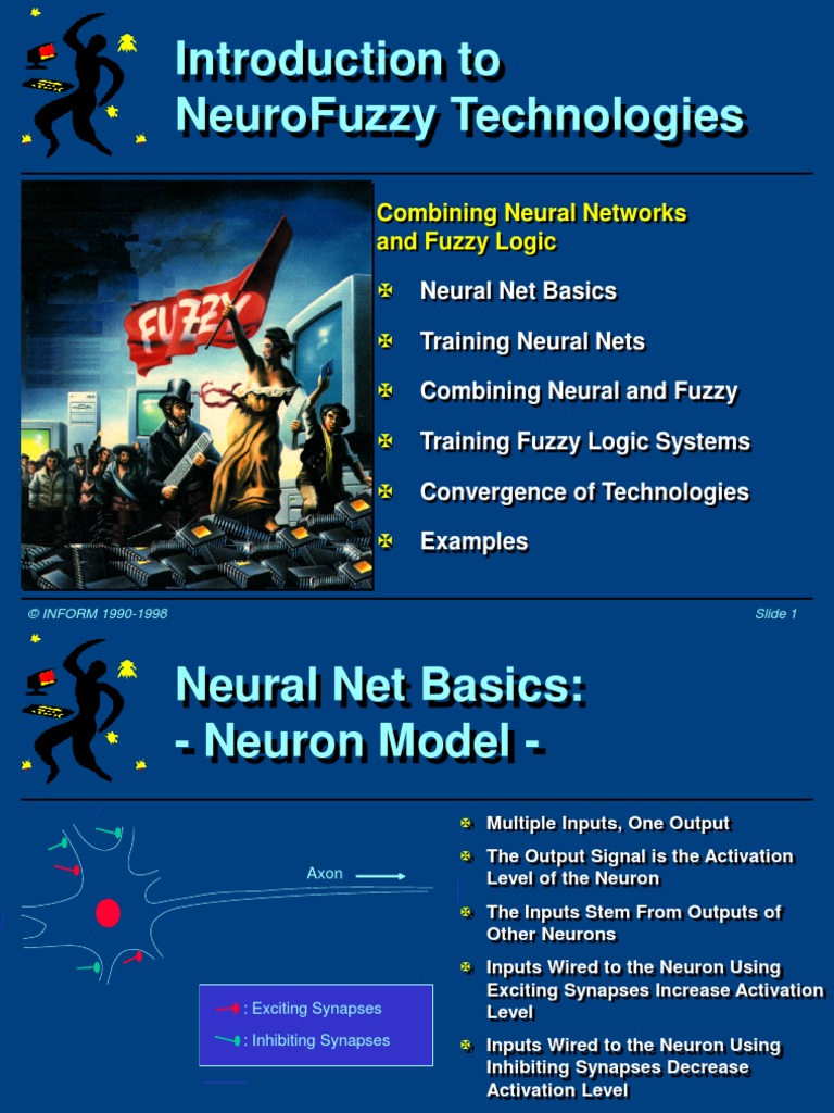 Introduction To Neurofuzzy Technologies: Combining Neural Networks and ...