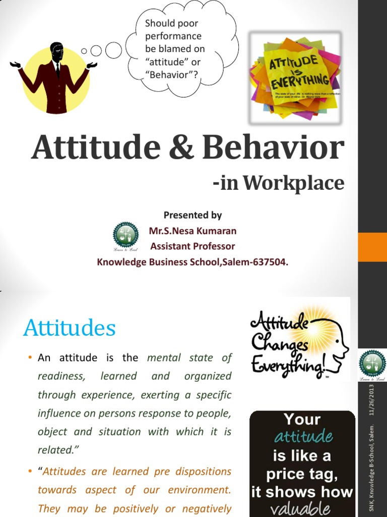 Attitudes and Behaviors in the Workplace | PDF | Attitude (Psychology ...