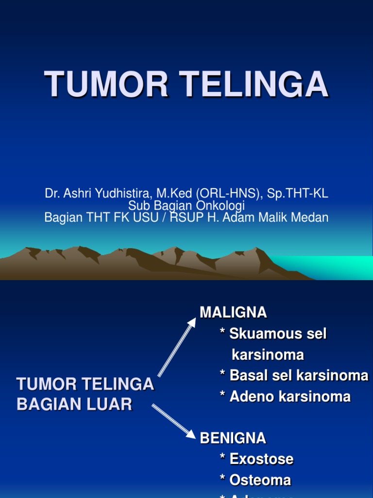 Jenis dan Pengobatan Tumor Telinga | PDF