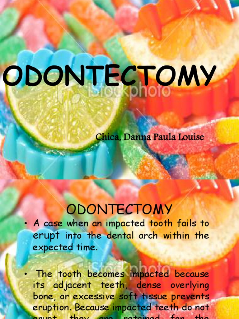 Odontectomy | PDF | Surgery | Health Care