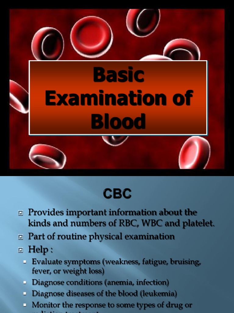 Basic Examination of Blood | PDF | White Blood Cell | Red Blood Cell