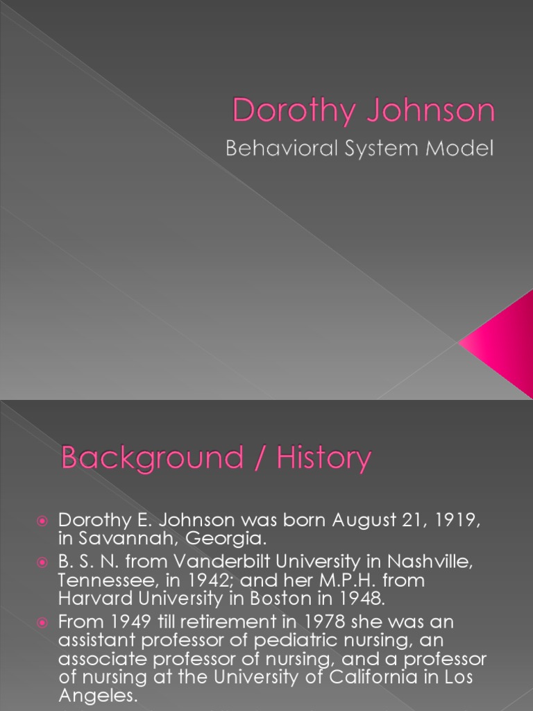 Dorothy Johnson | System | Behavior
