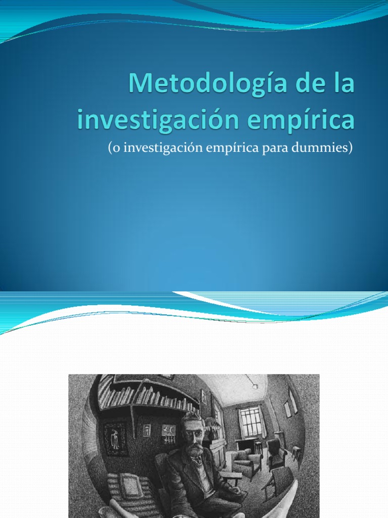 Características de la Investigación Empírica | PDF | Medición | Empirismo