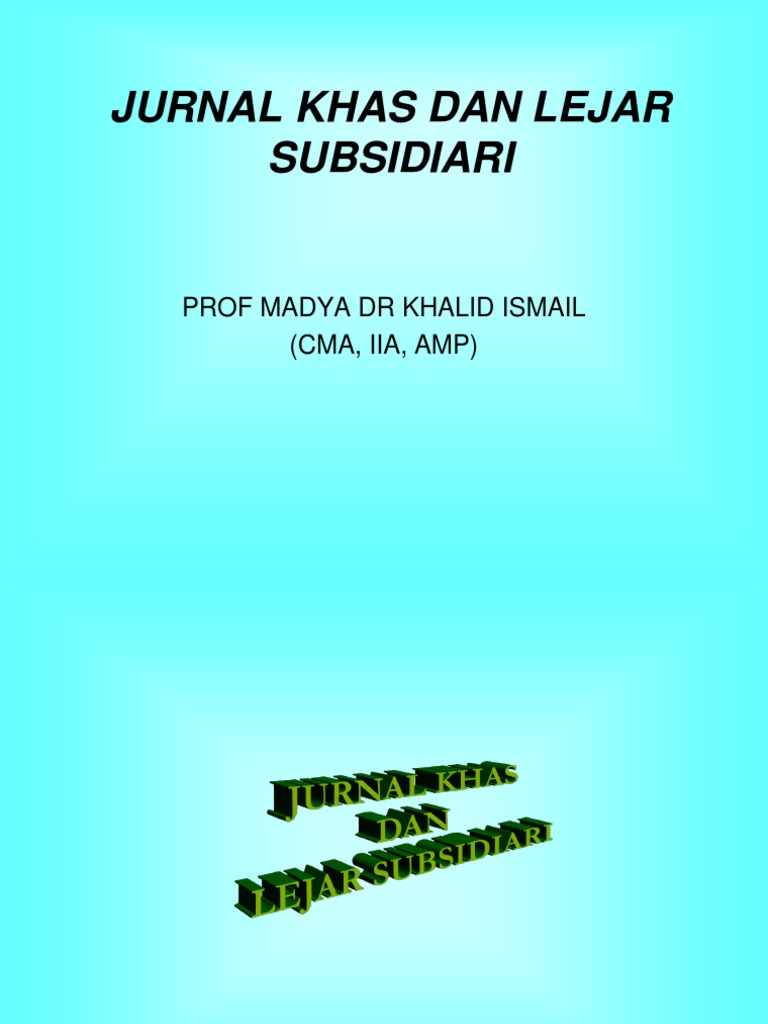 Lecture 8 Jurnal Khas & Lejar Subsidiari | PDF