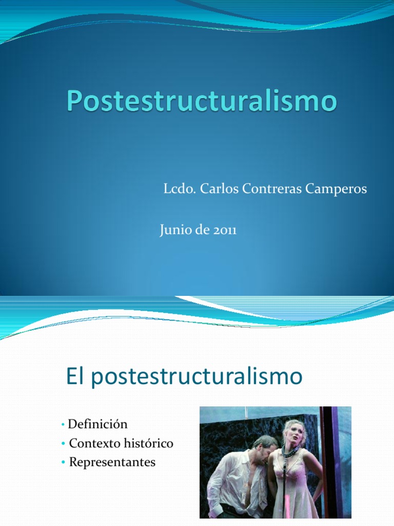 Posestructuralismo | PDF | Michel Foucault | Jacques Derrida