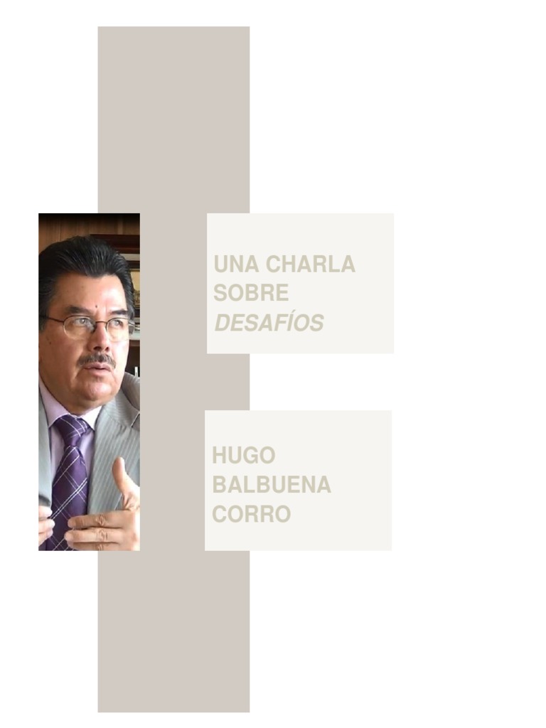 Hugo Balbuena Corro Una Charla Sobre Desafíos | PDF | Crecimiento ...