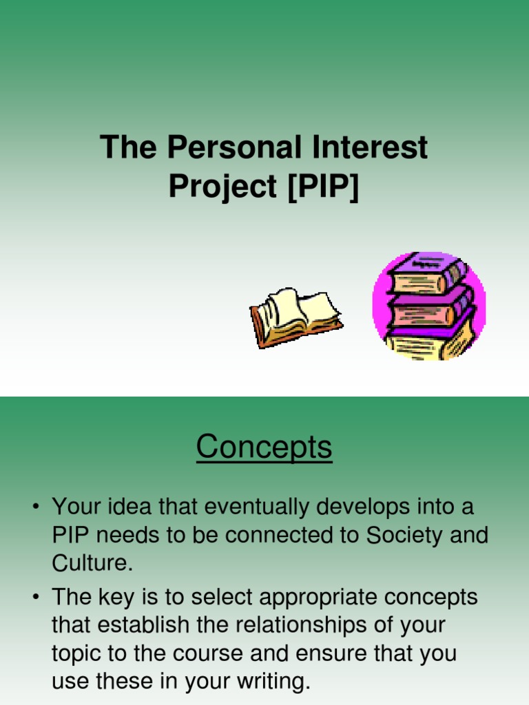 The Personal Interest Project (PIP) | PDF | Bias | Information