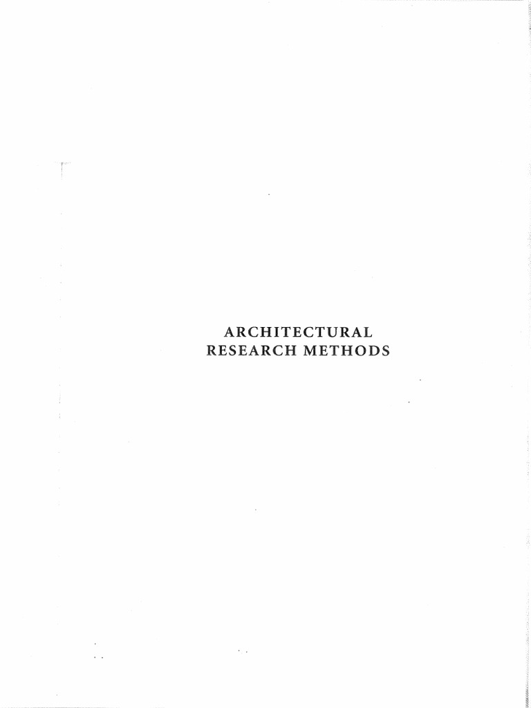 Groat, L., Wang, D. Architectural Research Methods | PDF | Design ...