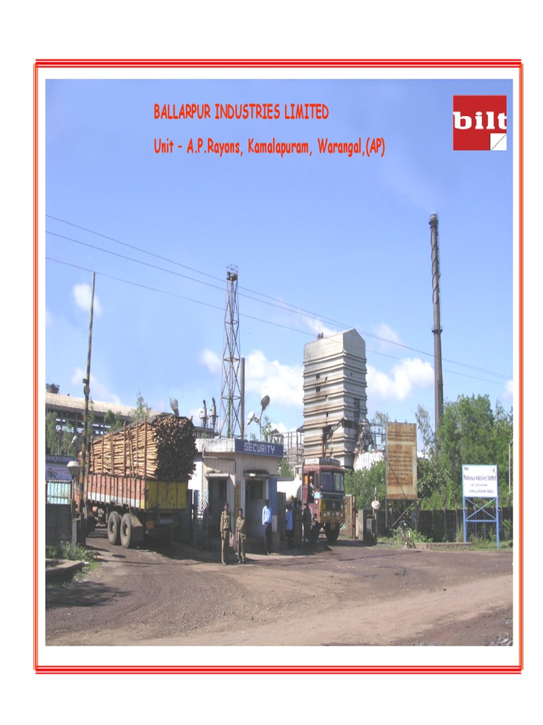 Ballarpur Industries Limited Unit - A.P.Rayons, Kamalapuram, Warangal ...