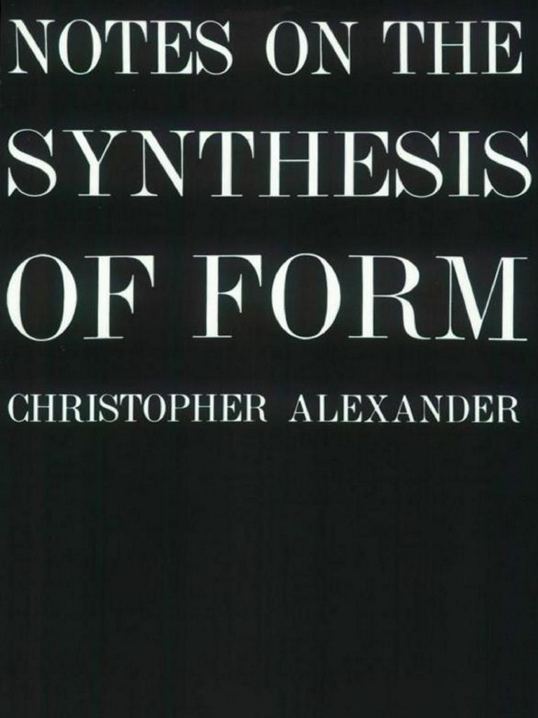 Notes On The Synthesis of Form | PDF | Logic | Teaching Mathematics