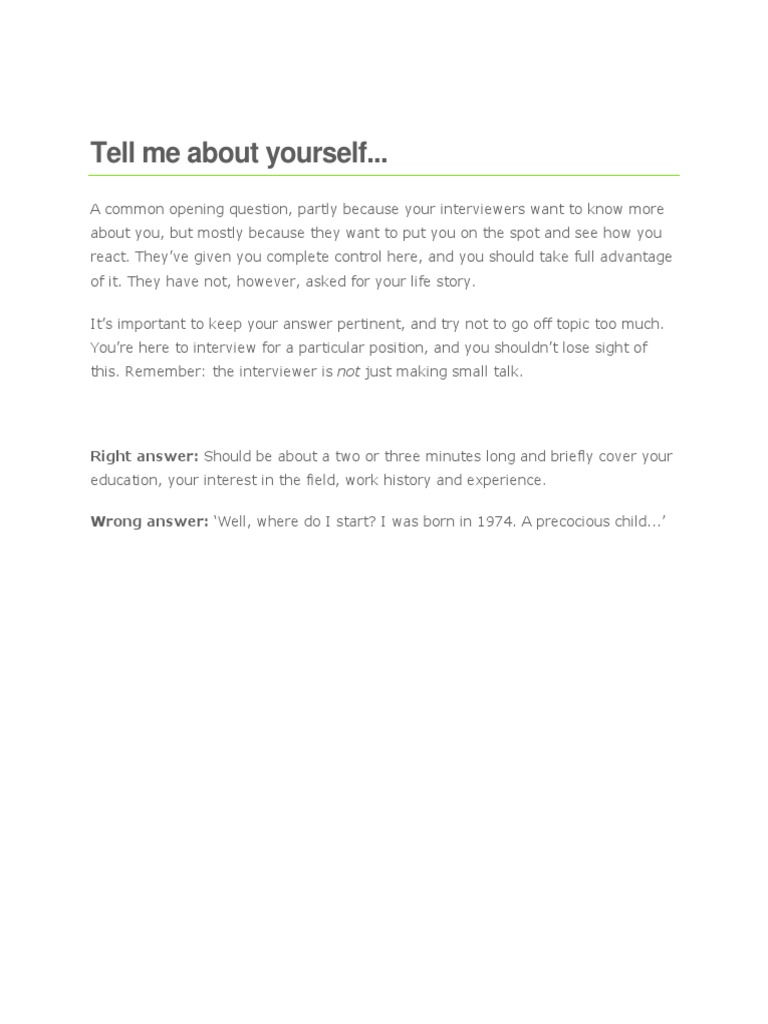 Tell Me About Yourself... : Right Answer: Should Be About A Two or ...