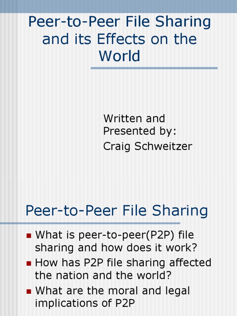 Peer to Peer File Sharing | Peer To Peer | Cyberspace