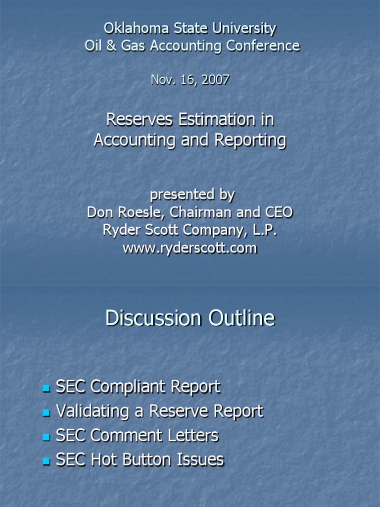 Reserves Estimation in Accounting and Reporting: Oklahoma State ...