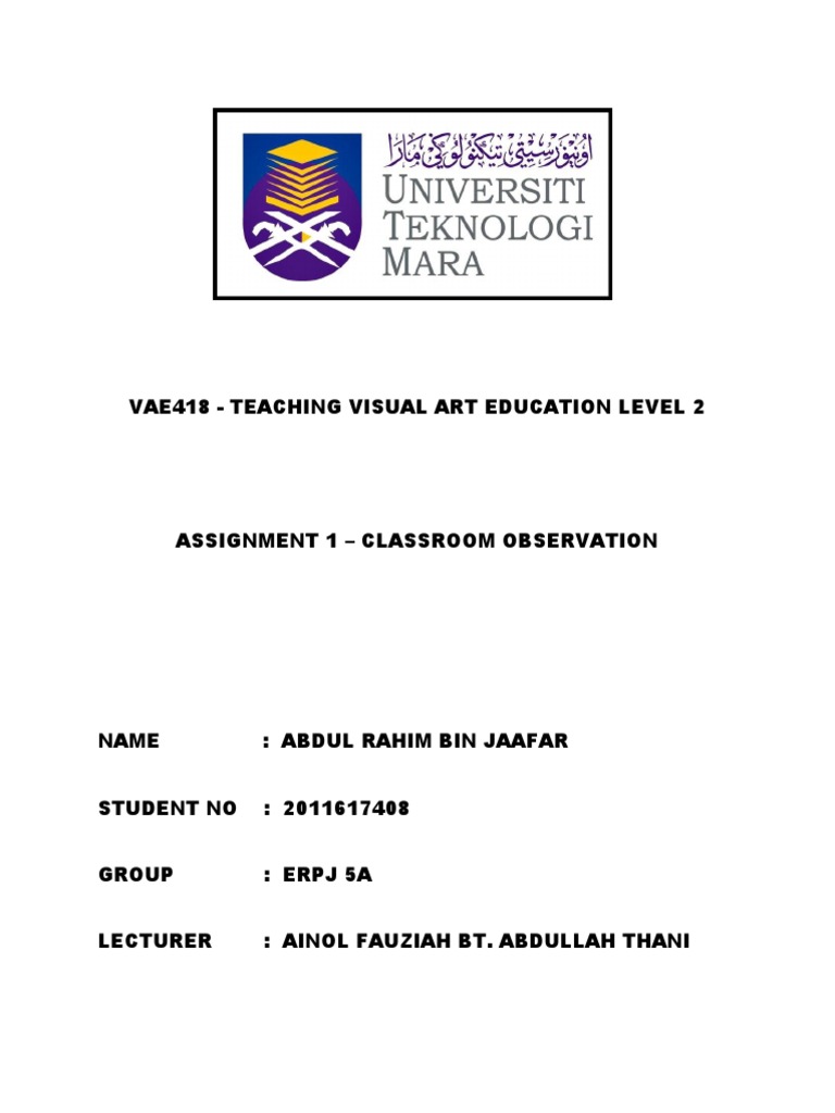 Classroom Observation Report of a Year 3 Visual Art Lesson on Drawing ...