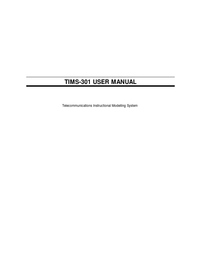 Tims-301 User Manual: Telecommunications Instructional Modelling System ...