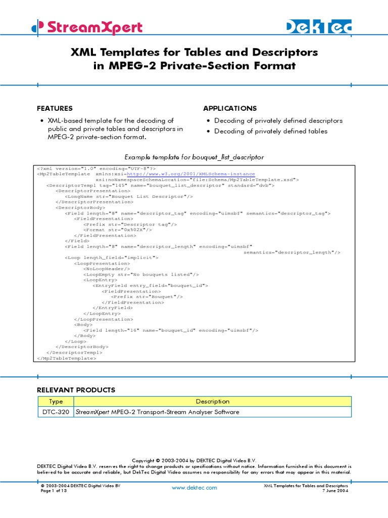 Streamxpert: XML Templates For Tables and Descriptors in Mpeg-2 Private ...