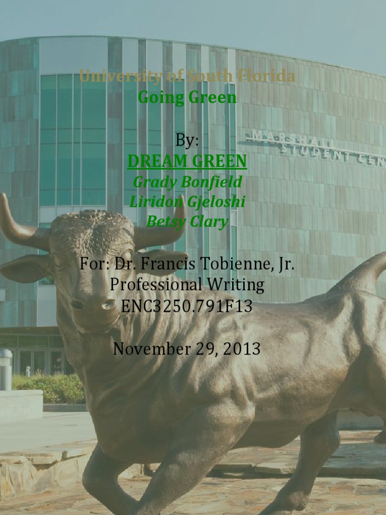 USF Going Green - Team Dream Green | PDF | Leadership In Energy And ...