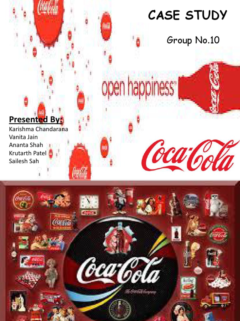 Coca Cola PPT Case Study | PDF | The Coca Cola Company | Soft Drink