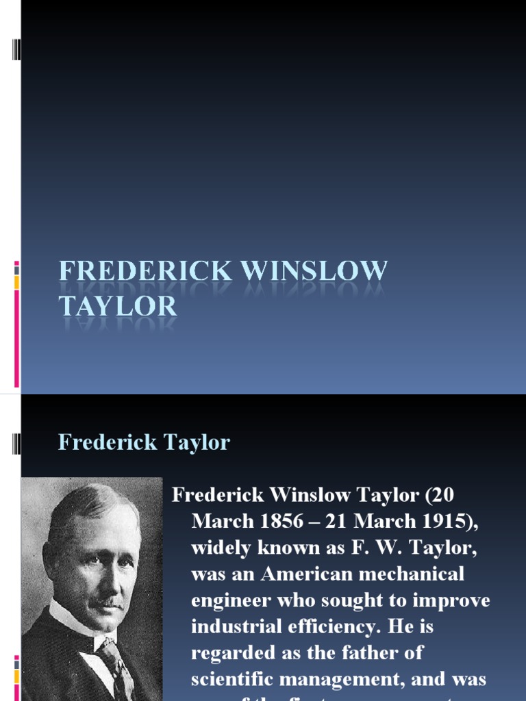 Frederick Winslow Taylor | Economies | Technology