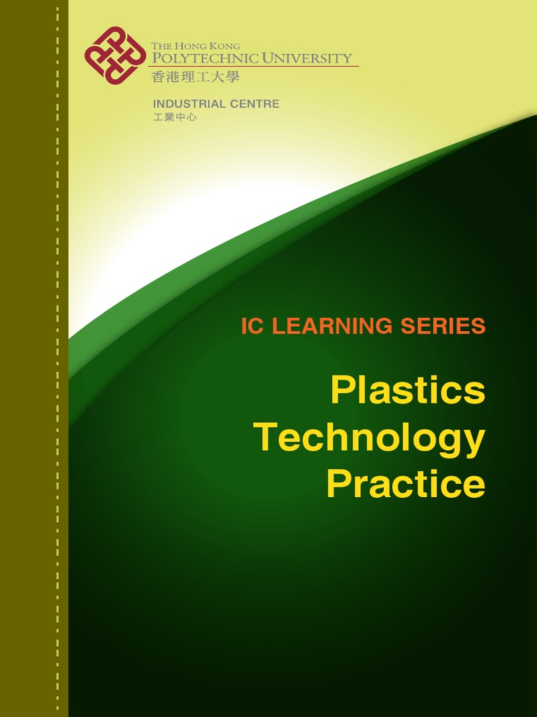 Plastics Technology Practice | PDF | Thermoplastic | Plastic