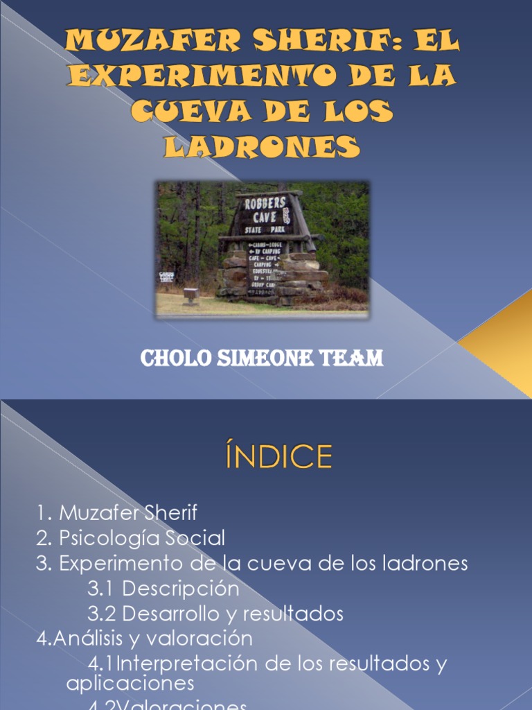 ELEXPERIMENTO DE LA CUEVA DE LADRONES, Muzafer Sherif | PDF | Psicología Social | Sicología