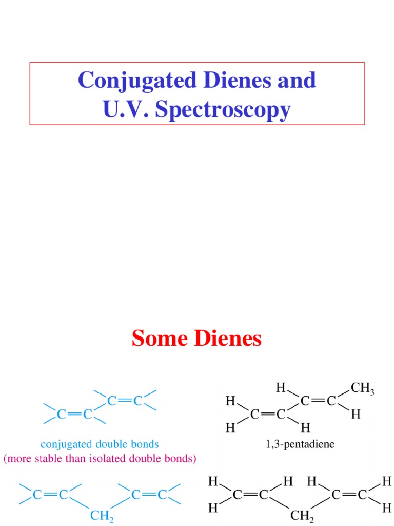 Conjugated Dienes | PDF | Photochemistry | Organic Chemistry