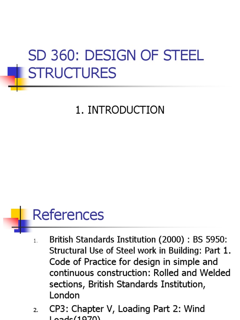 Steel Structures Design Overview | PDF | Structural Load | Strength Of ...