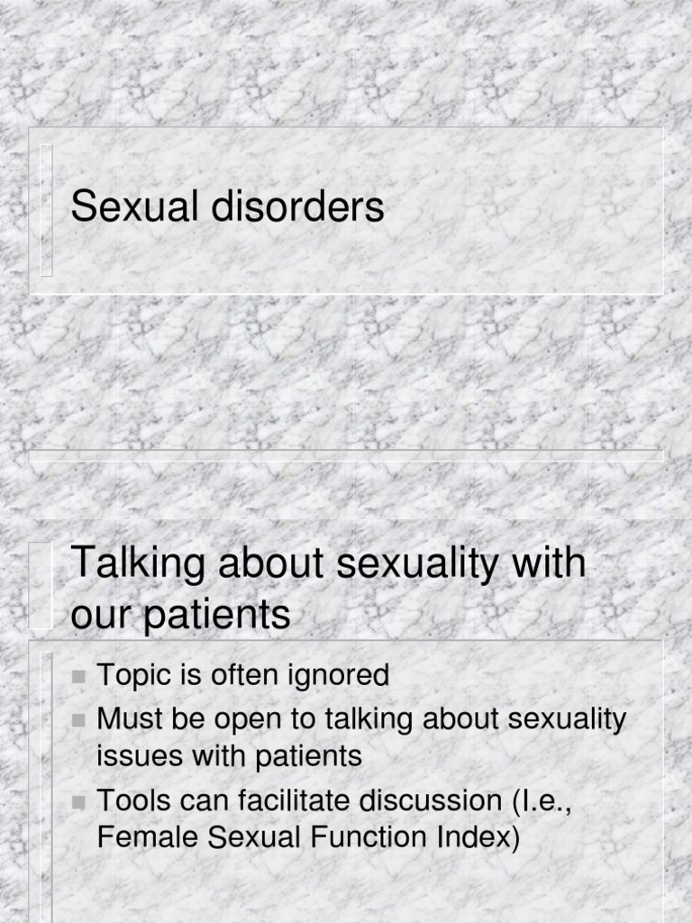 Sexual Disorders Powerpoint presentation | Sexual Dysfunction | Sexual ...