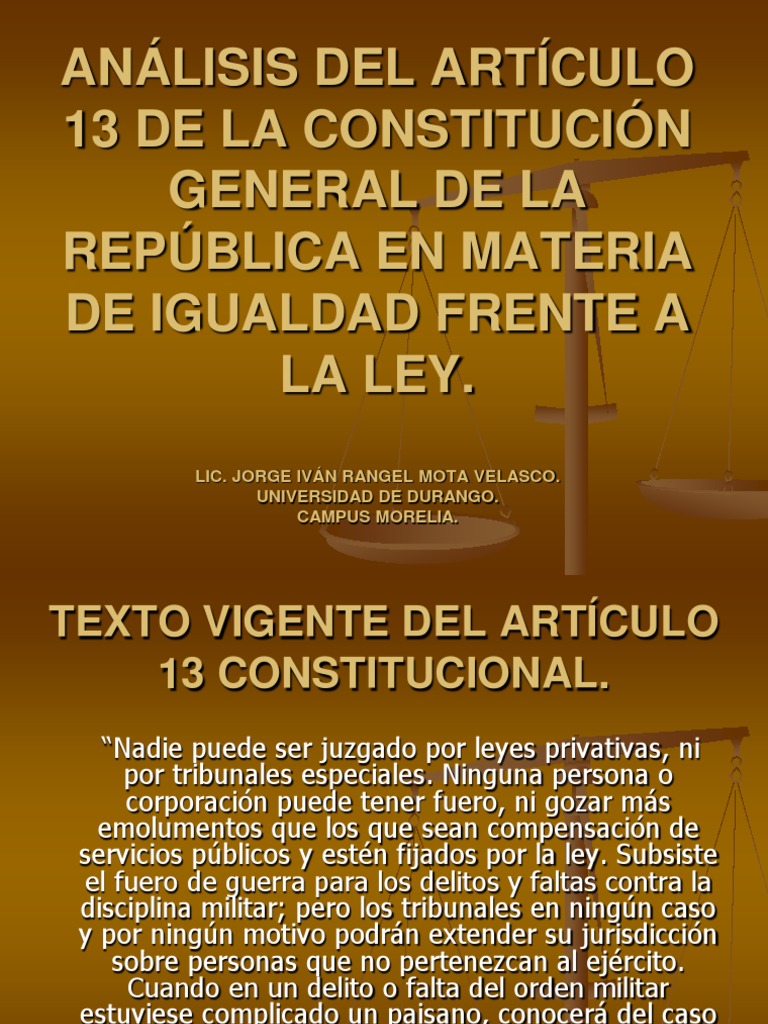 Análisis del Artículo 13 Constitucional | PDF | Principios éticos ...