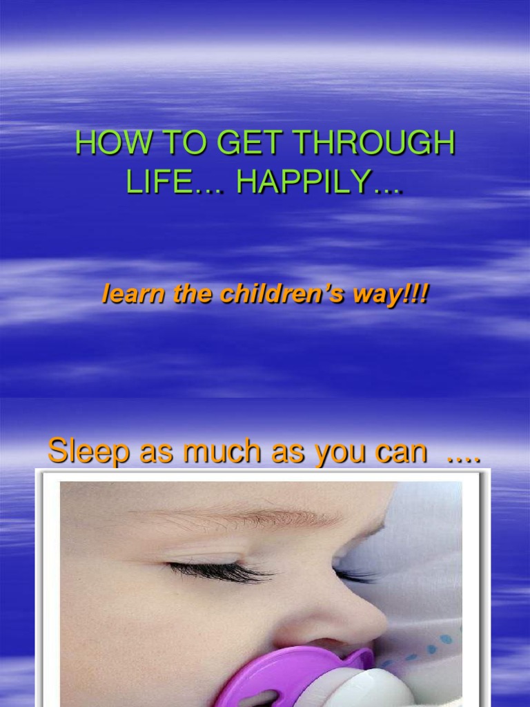 How To Get Through Life | PDF