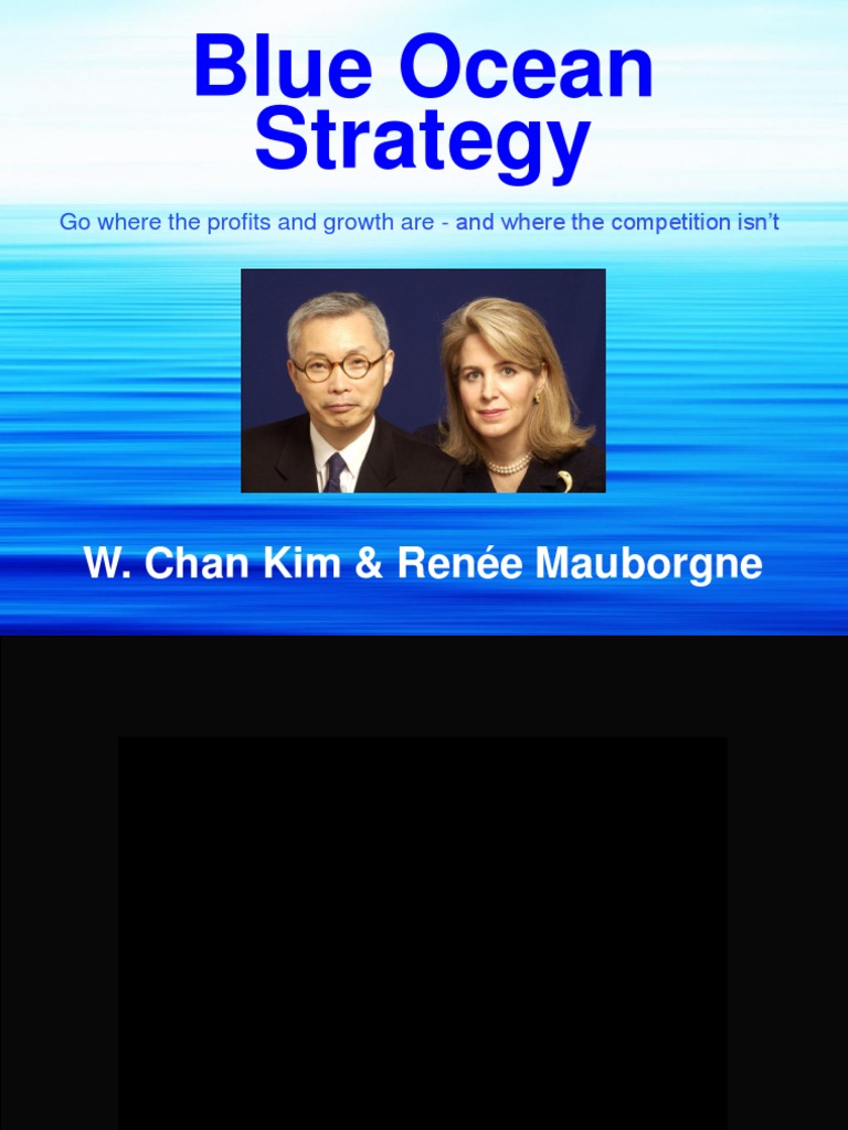 Blue Ocean Strategy Summary | PDF | Business | Business Economics