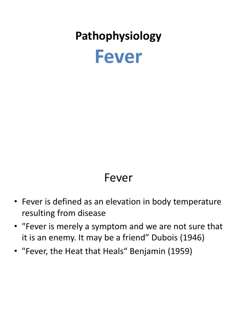 pathophysiology of fever-tropmed2013.ppt | Fever | Hyperthermia