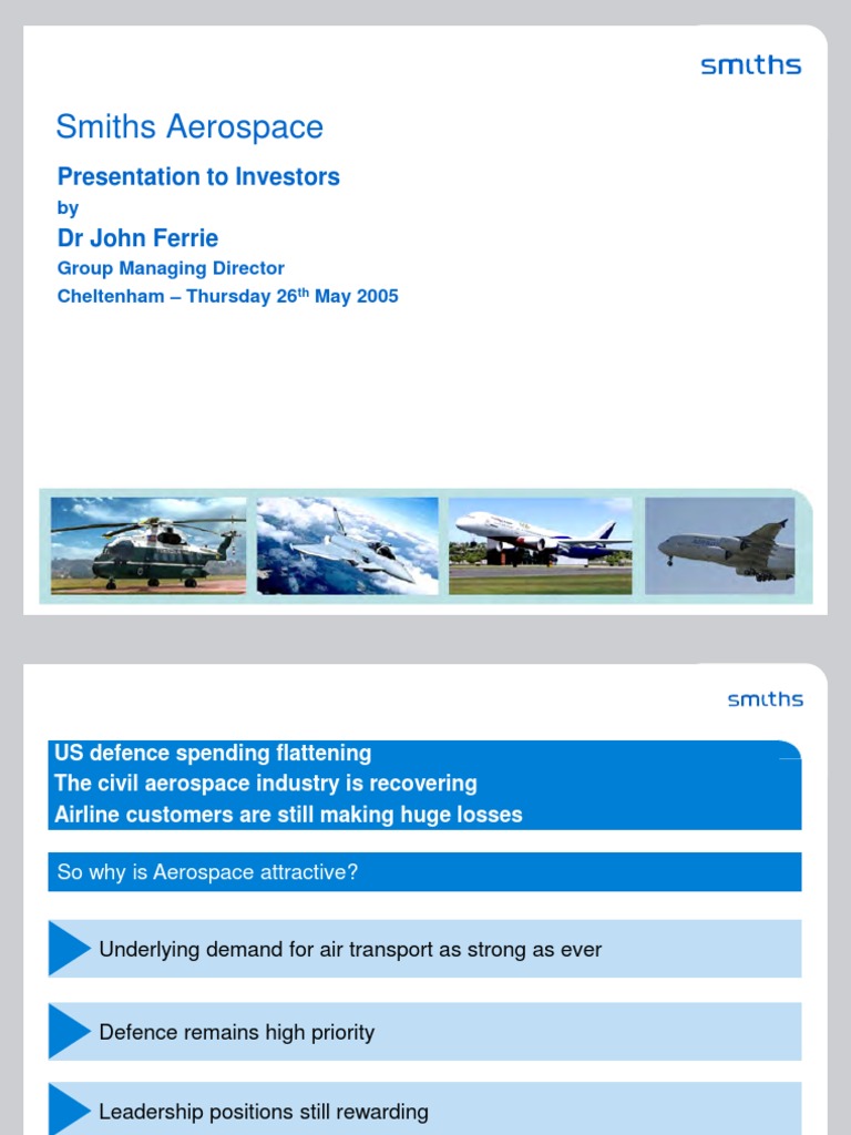 Smiths Aerospace: Presentation To Investors DR John Ferrie | PDF | Aircraft Flight Control ...