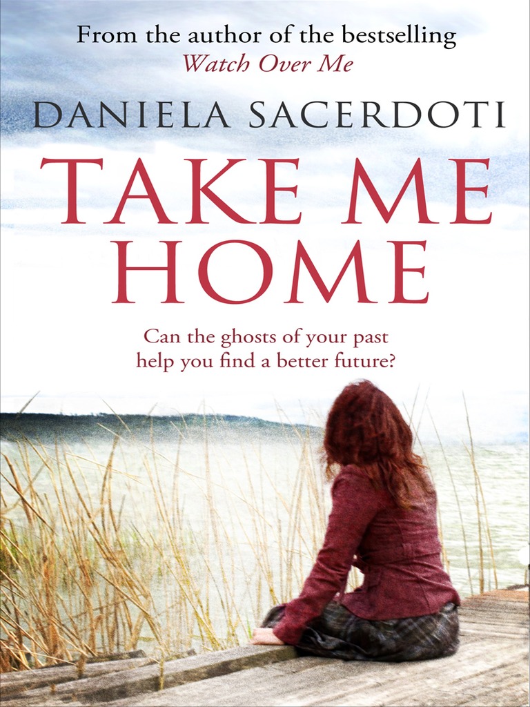 Take Me Home by Daniela Sacerdoti Extract | PDF