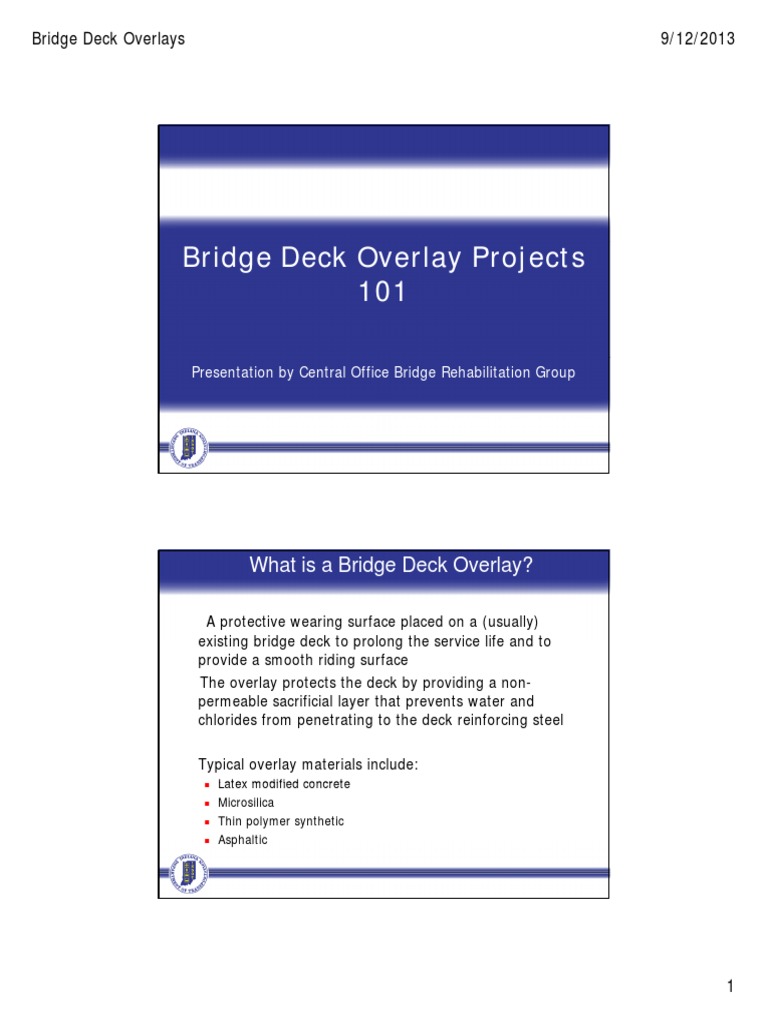 A Comprehensive Guide to Bridge Deck Overlay Projects | PDF | Road ...
