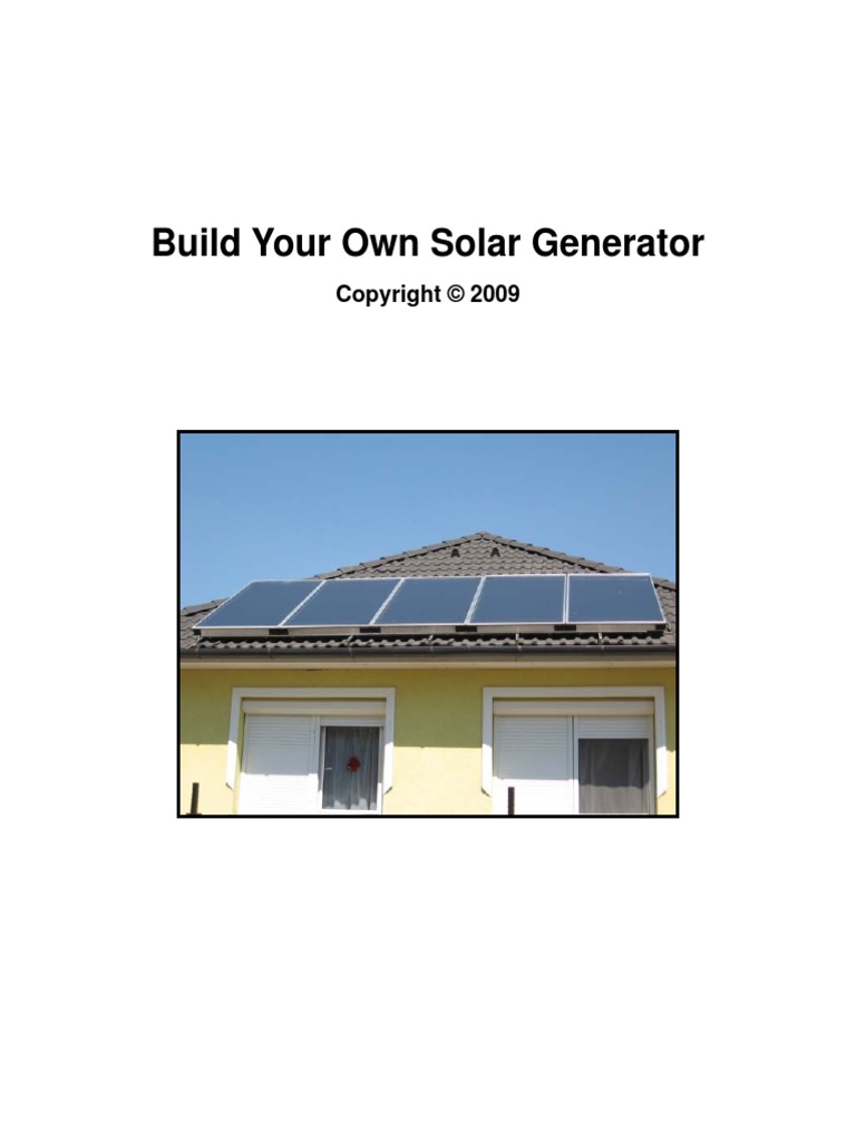 Build Your Own Solar Generator | PDF | Photovoltaic System | Solar Cell